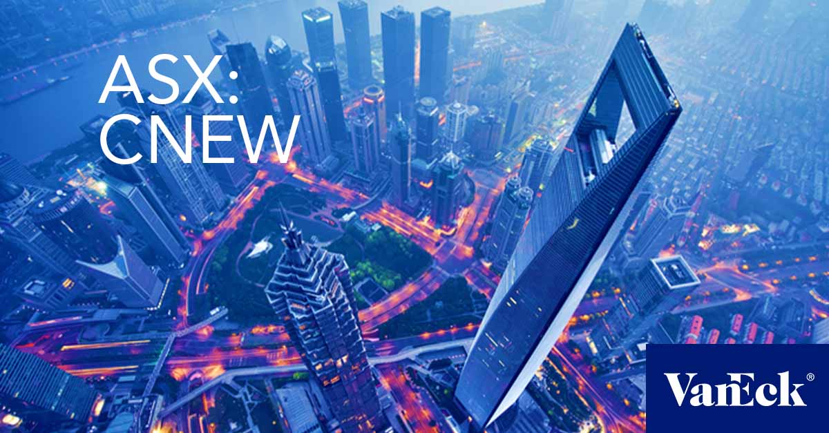 CNEW - VanEck China New Economy ETF | Invest in Chinese Equities CNEW - VanEck China New Economy ETF | Invest in Chinese Equities